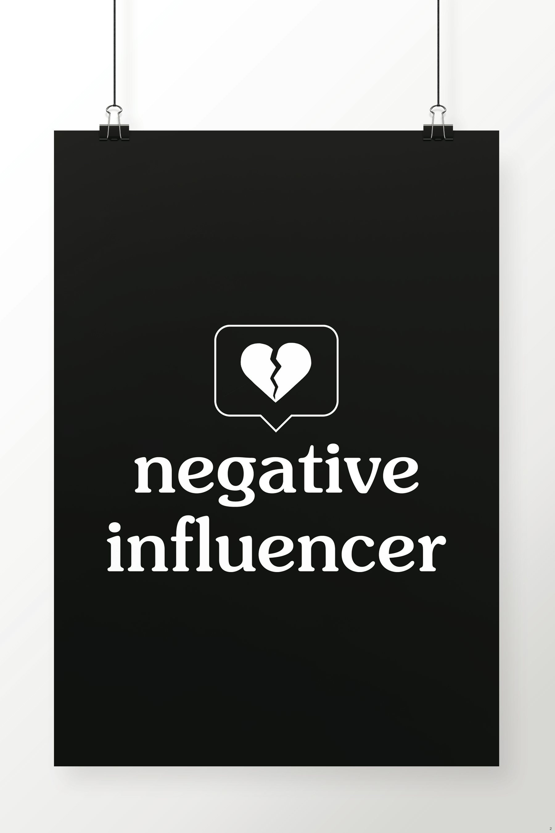 Poster Negative Influencer - Chico Rei