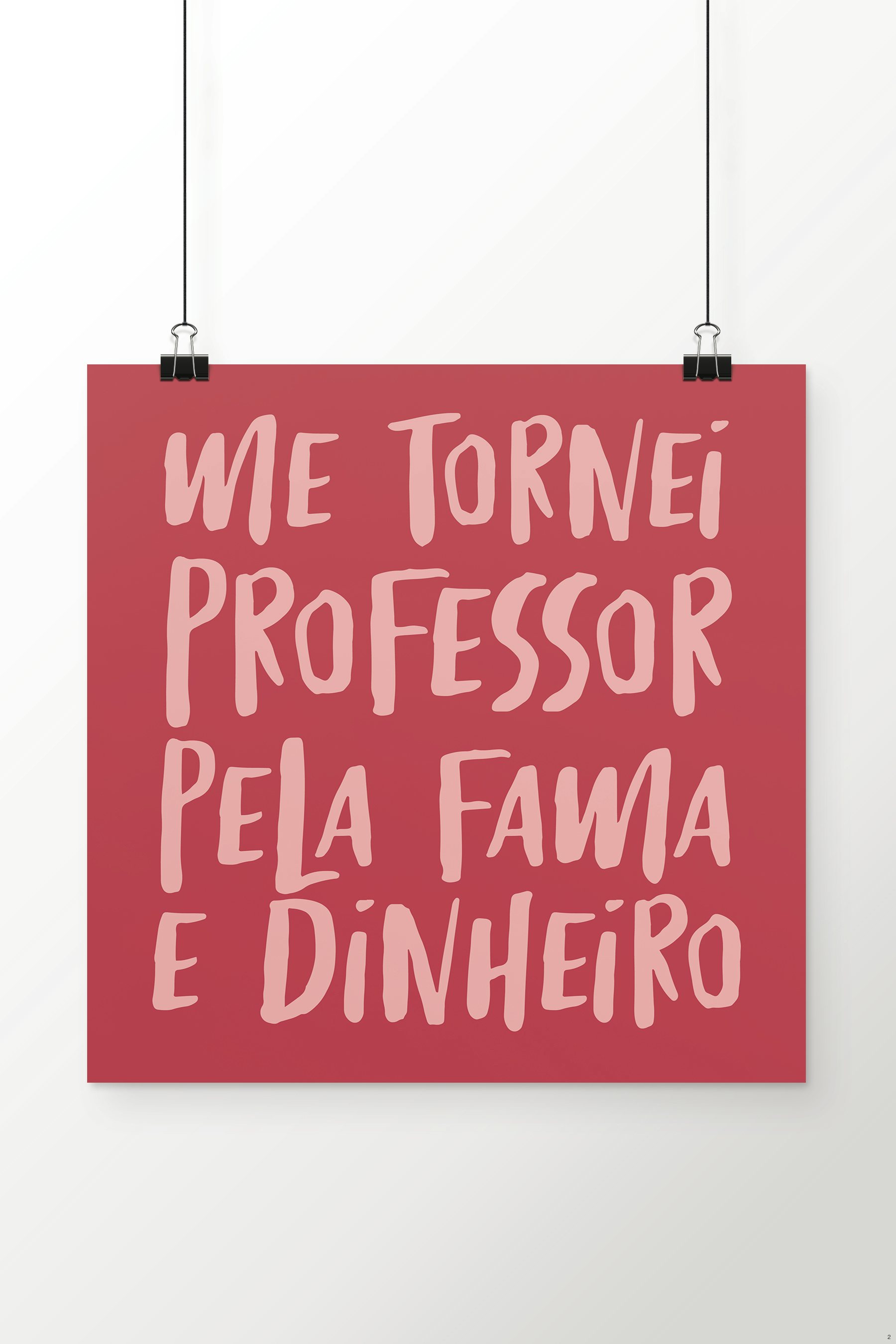 Poster O Professor - O Professor na Chico Rei - Chico Rei