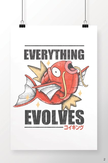 Poster Everything Evolves - Chico Rei